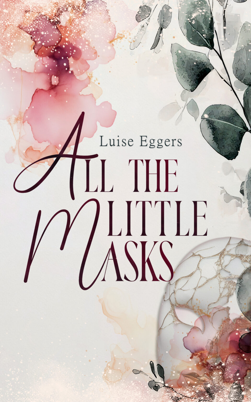 All the Little Masks - Selfpublisher-Verband